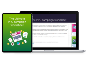 The ultimate PPC campaign worksheet | Dotdigital
