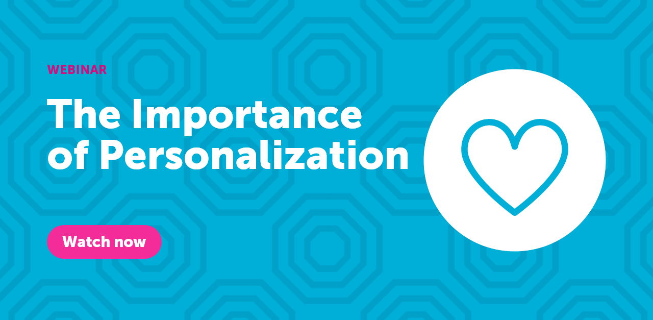 Learn how to connect your customers with personalization