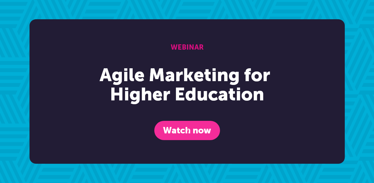 How to implement an agile marketing for Higher Education