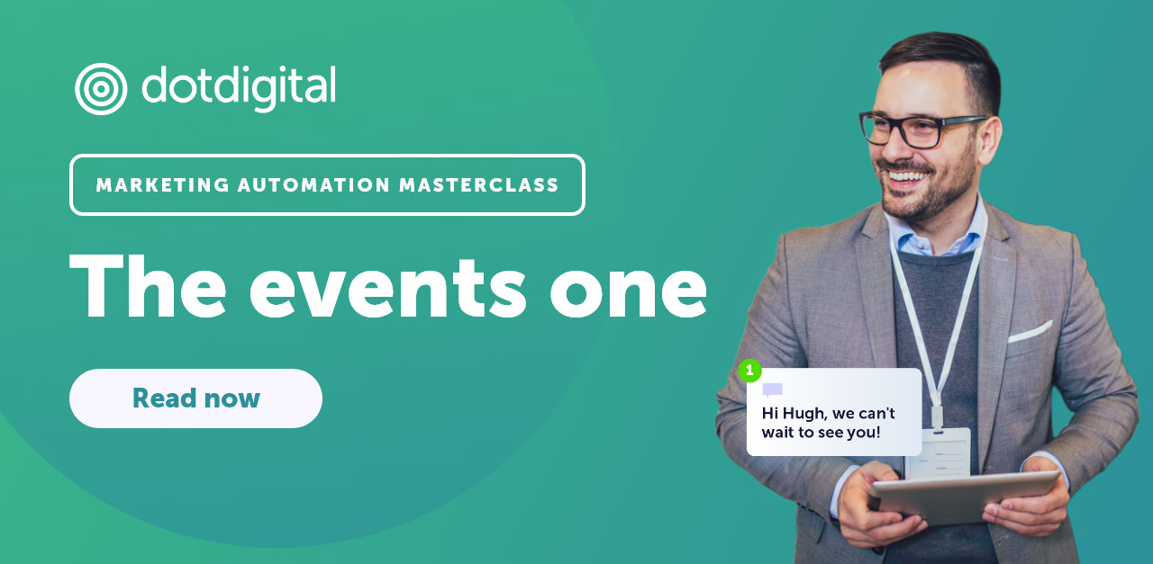 Marketing automation for events | Dotdigital